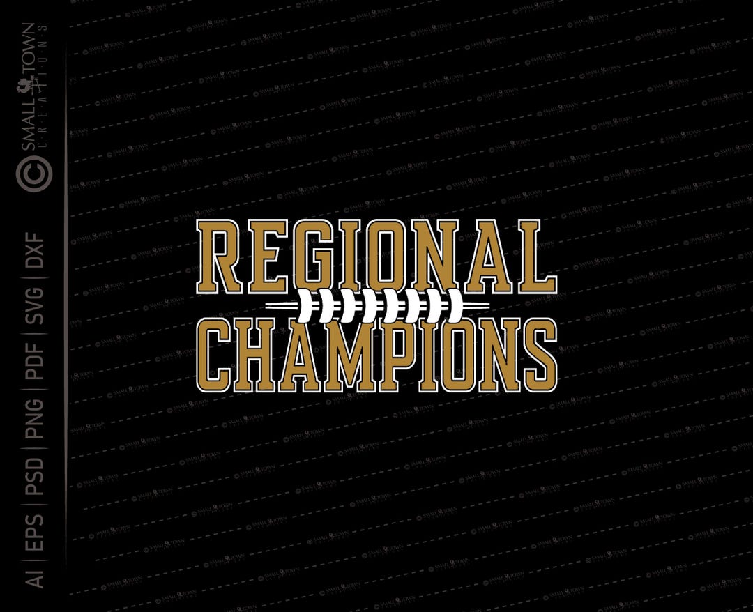 Football Regional Champions SVG // © Smalltownnecreations 12.15.24 - Etsy