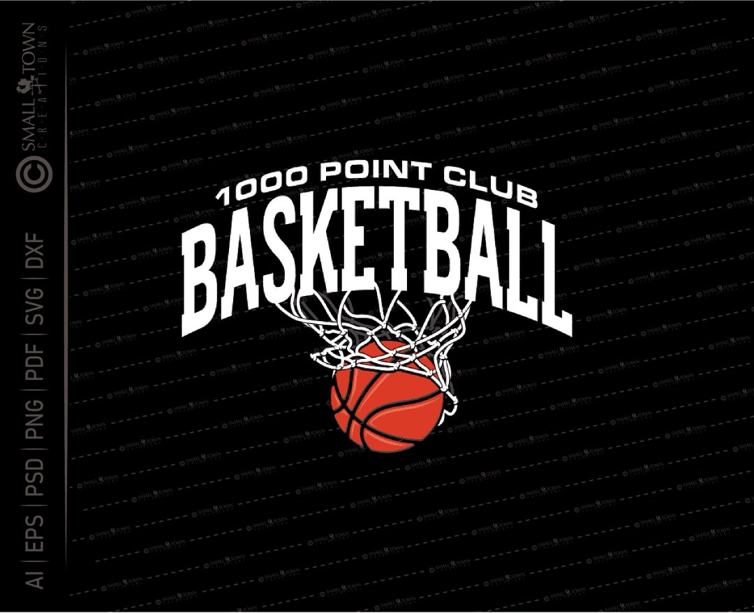 1000 Point Club SVG // 1000 Point Club Basketball // Basketball Team ...