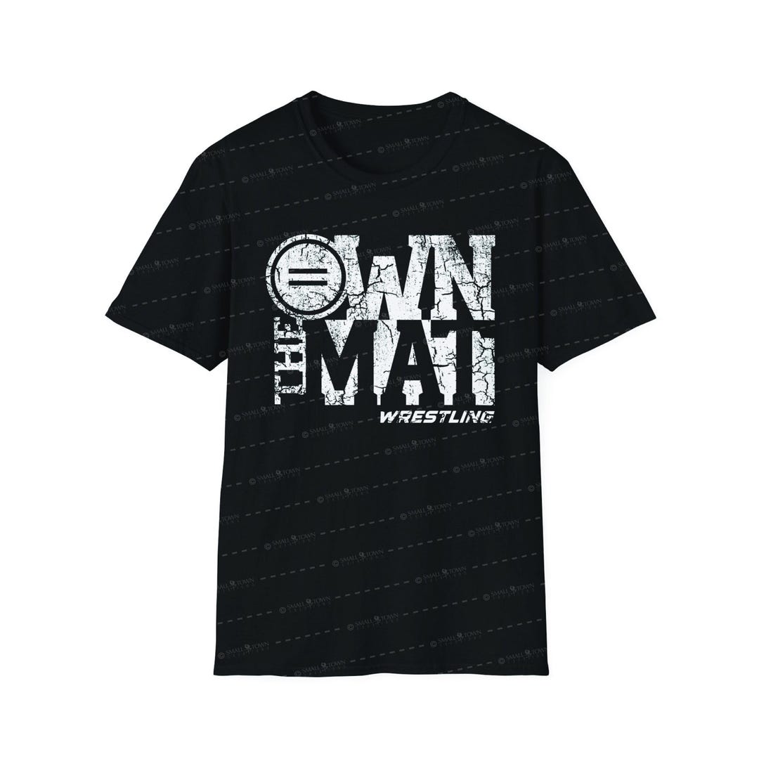 Wrestling, Own the Mat, Wrestling Apparel Unisex Softstyle T-shirt - Etsy