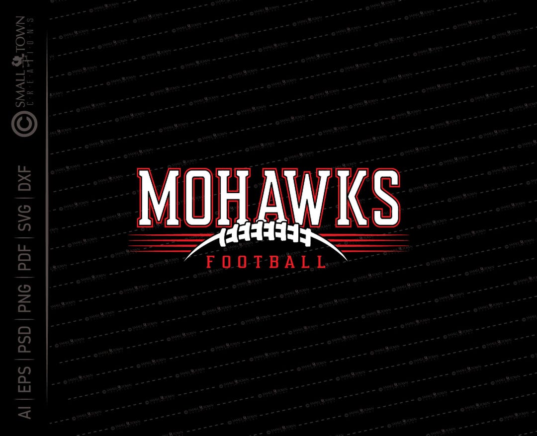 Mohawk Football SVG // © Smalltownnecreations 8.19.24 - Etsy