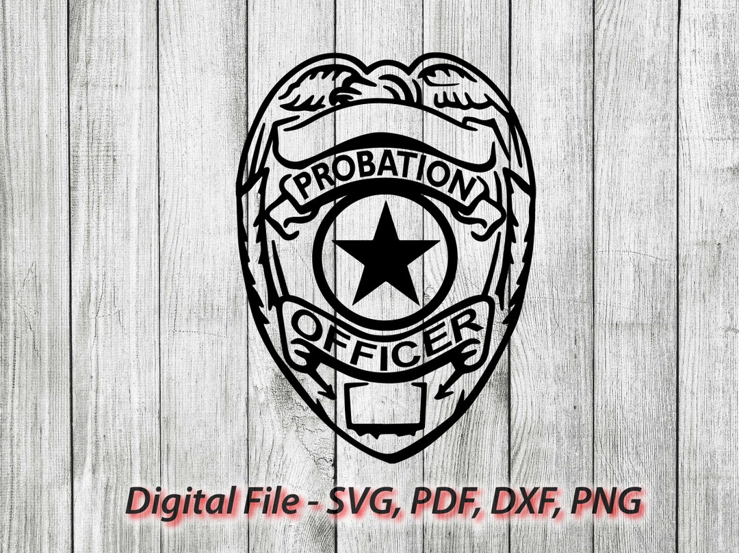 Probation Officer Badge SVG, Cop Shield Silhouette (digital Download ...