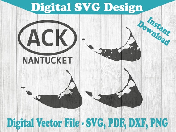 Nantucket ACK Map Designs 3 Versions SVG Instant Download | Etsy