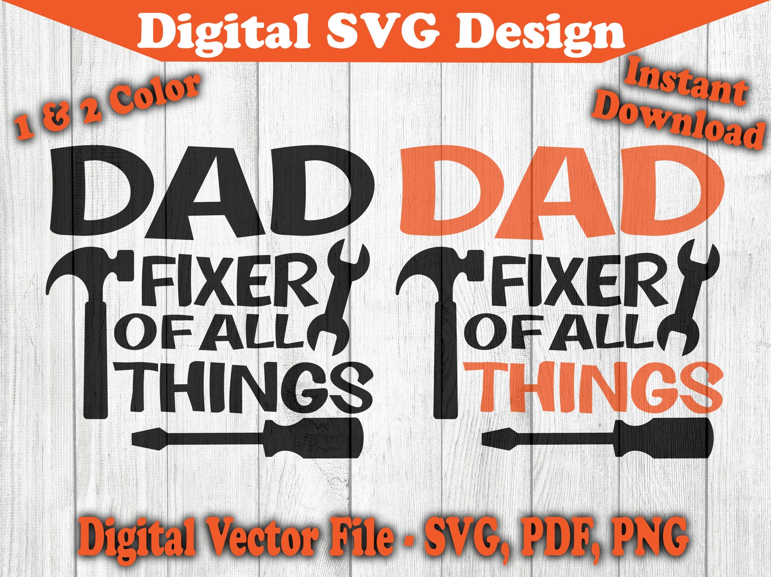 Dad Fixer of All Things Design SVG Instant Download Vector for | Etsy