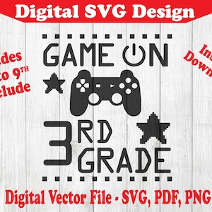 Game on Grade Level Video Game Design 1st to 9th SVG Instant Download ...