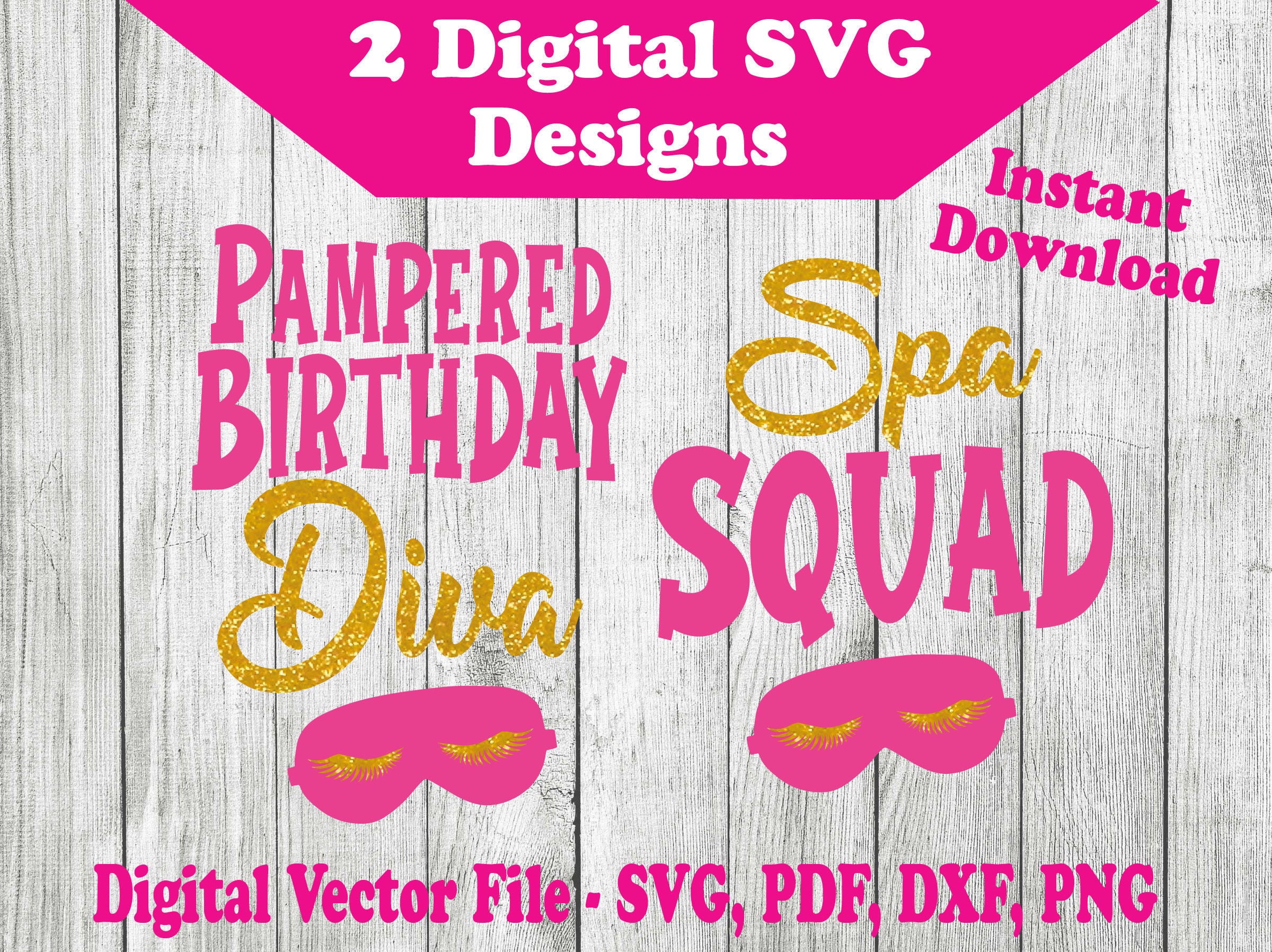 Pampered Birthday Diva & Spa Squad 2 Designs SVG Graphics - Etsy