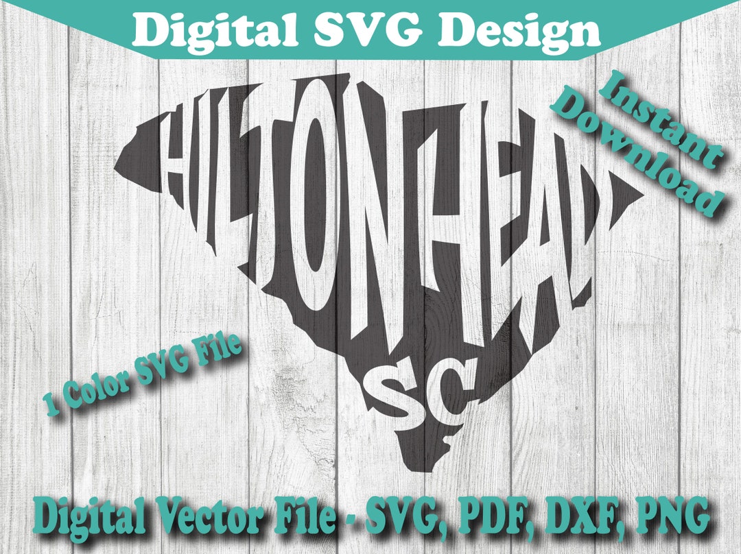 Hilton Head SC Map SVG – Beach Summer Vacation Design (digital Download ...