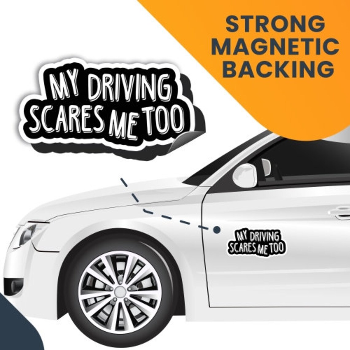 Magnet Me up My Driving Scares Me Too 6.5x3.5 Car Magnet Decal, Heavy ...