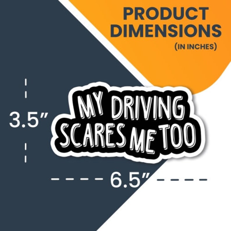 Magnet Me up My Driving Scares Me Too 6.5x3.5 Car Magnet Decal, Heavy ...