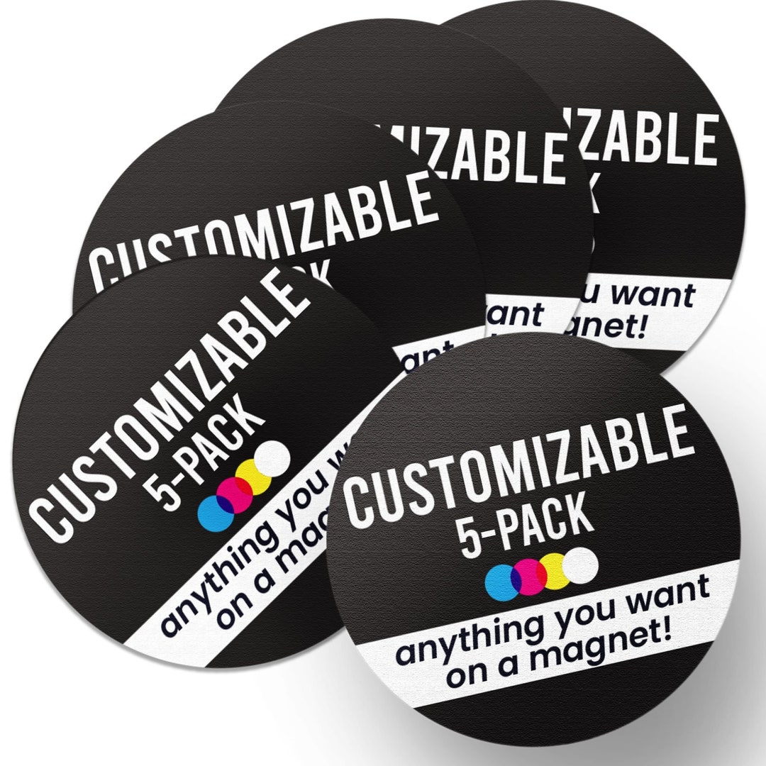 Magnet Me up Custom 5 Inch Round Magnet, 5 Pack, Perfect for Businesses ...