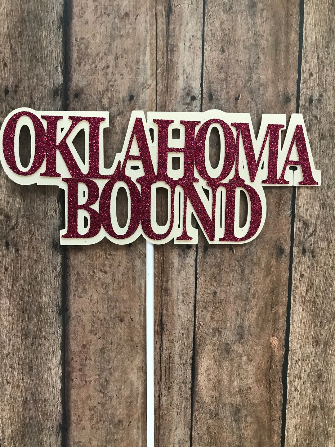Oklahoma Bound Cake Topper, Oklahoma University, Oklahoma Sooners Party ...