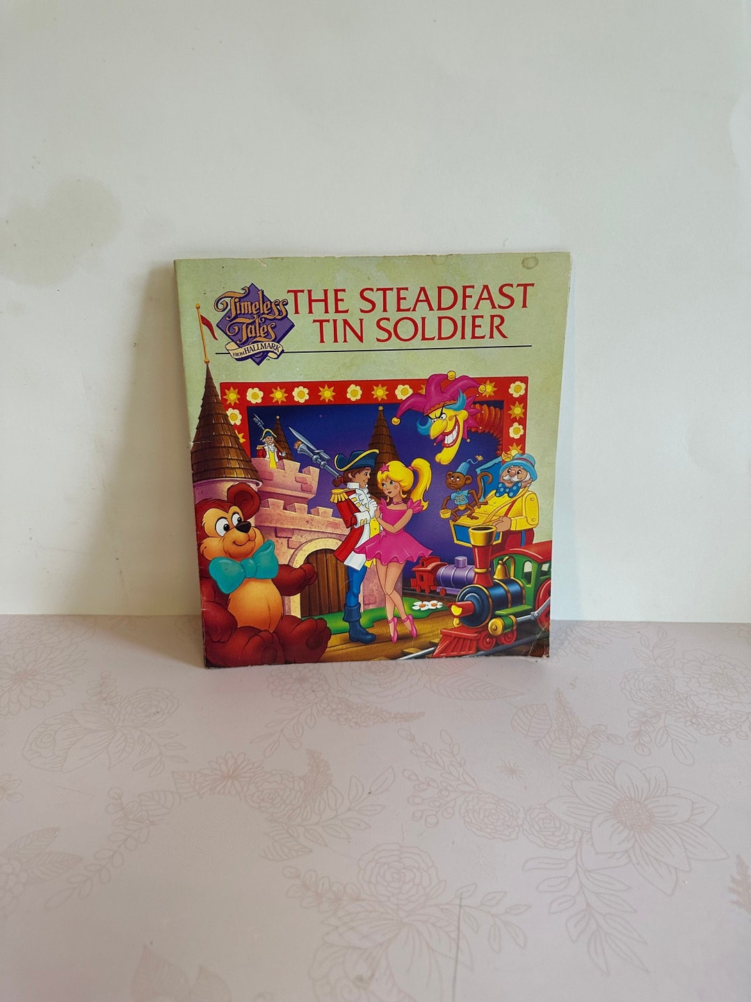 The Steadfast Tin Soldier Storybook, Timeless Tales From Hallmark Book ...