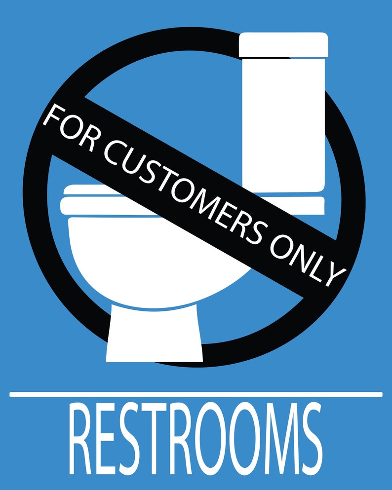 Customers Only Restroom Art/sign Digital Download - Post Rules or Messages in Your Home, Office ...