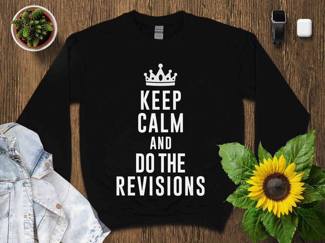 Keep Calm and Do the Revisions, Funny Author Shirt, Cute Writer and ...