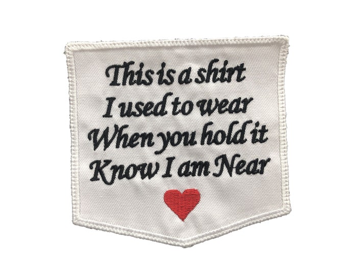 This is a Shirt I Used to Wear Patch, ONE Memory Pillow IRON-ON Patch ...