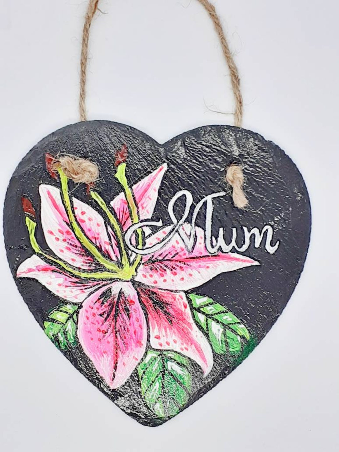 Pink Lily Mum Slate Heart, Mother's Day Gift, Hand Painted Slate, Mum ...