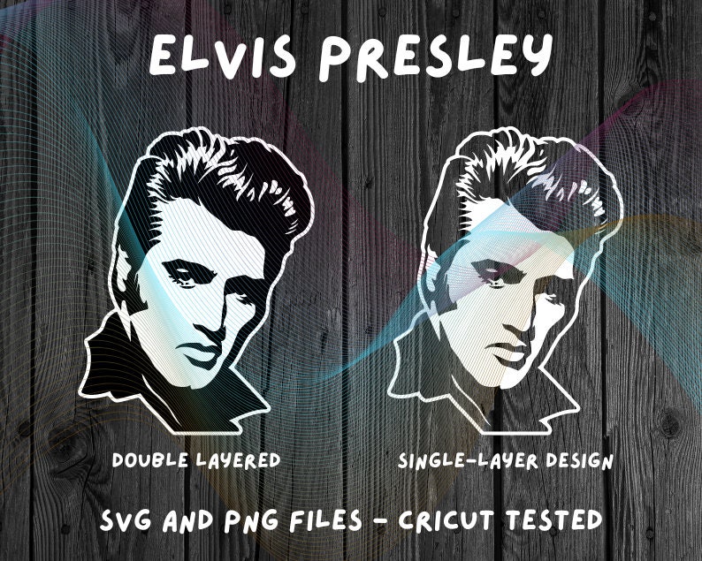 Elvis Presley SVG PNG Digital File for Cricut, Silhouette, Vinyl ...