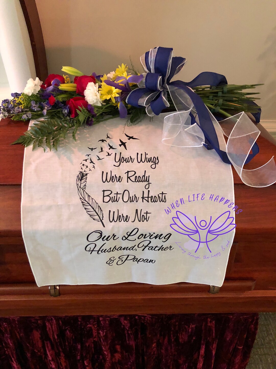 Wings Were Ready but My our Heart Was Not Memorial Cloth, Coffin Cloth ...