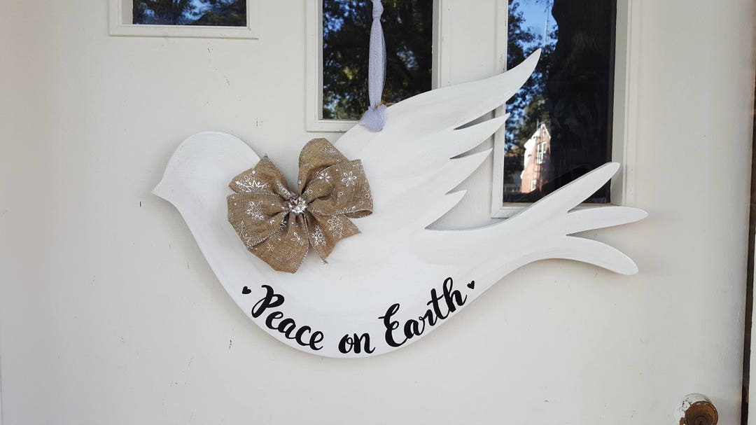 Peace on Earth Dove Door Hang in Several Styles - Etsy
