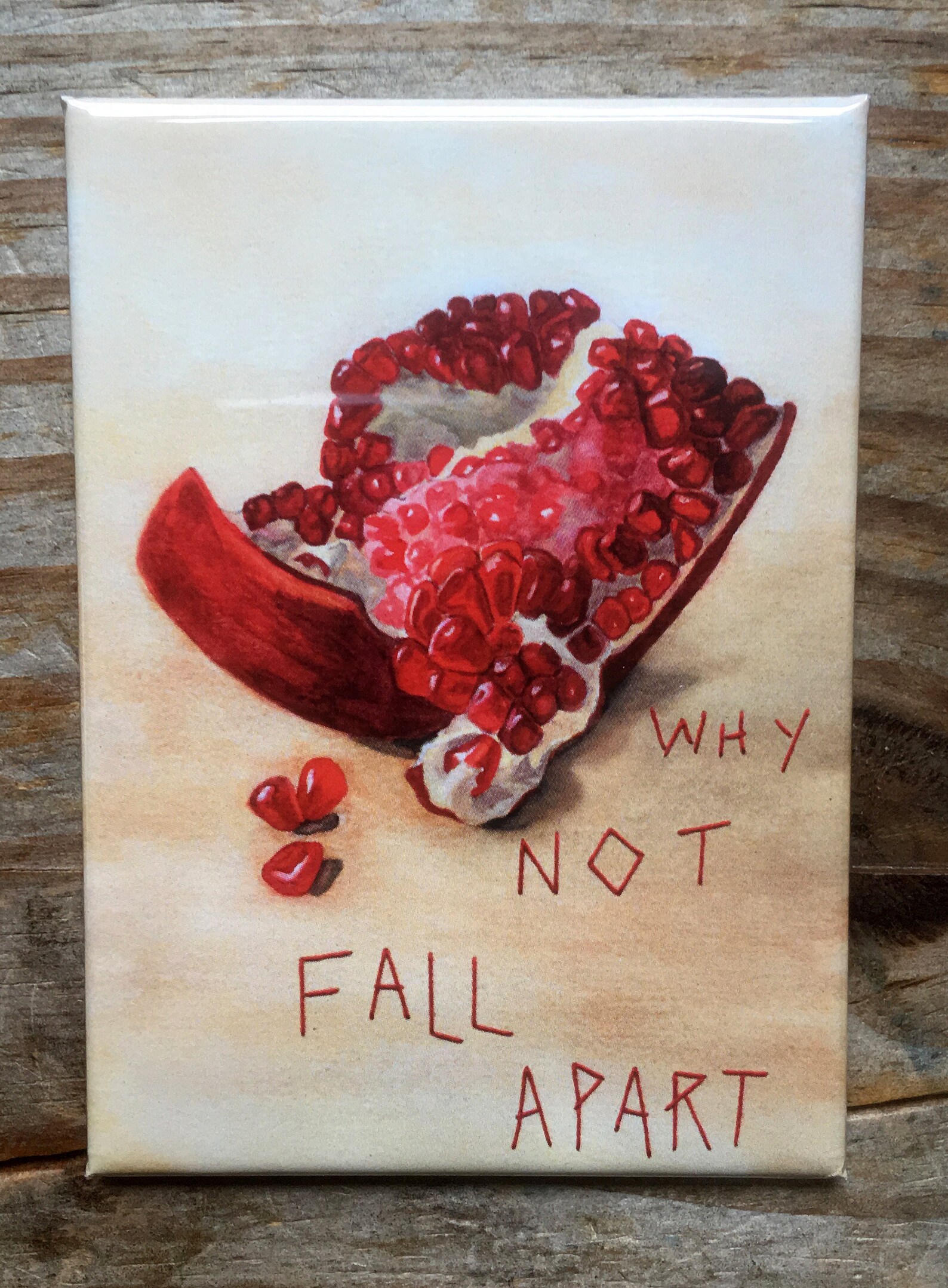 Why Not Fall Apart Magnet - Etsy