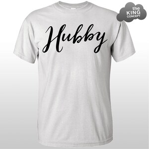Hubby T-shirt Tee Mens Husband Top Tshirt Ladies Slogan Boyfriend ...