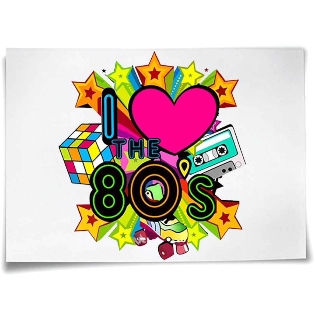 I Love the 80's Iron on T-shirt Transfer Tshirt Sticker Rock Star Back ...