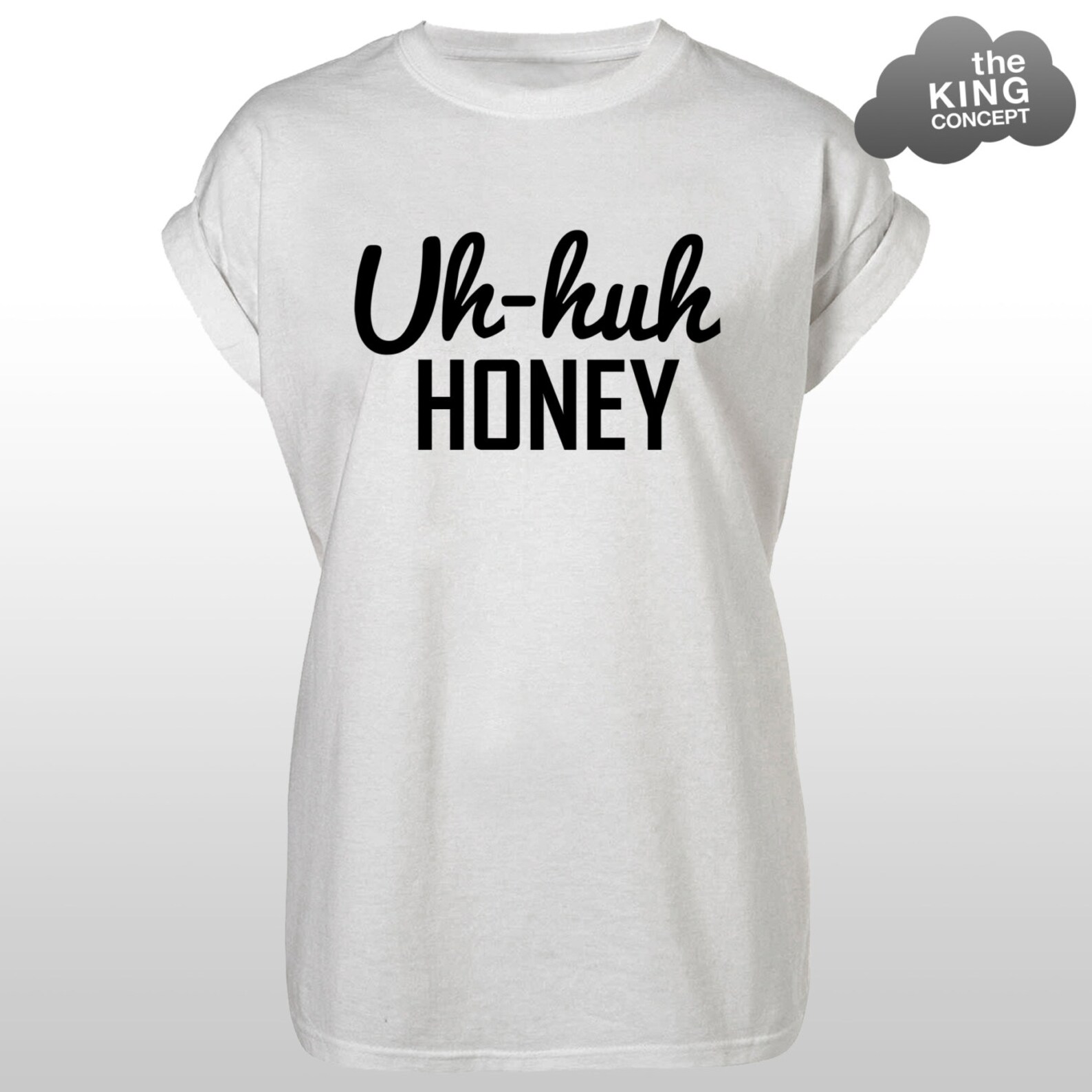 Uh Huh Honey T-shirt Top Music Uhhuh Uh-huh Hunny Bound 2 Swag | Etsy