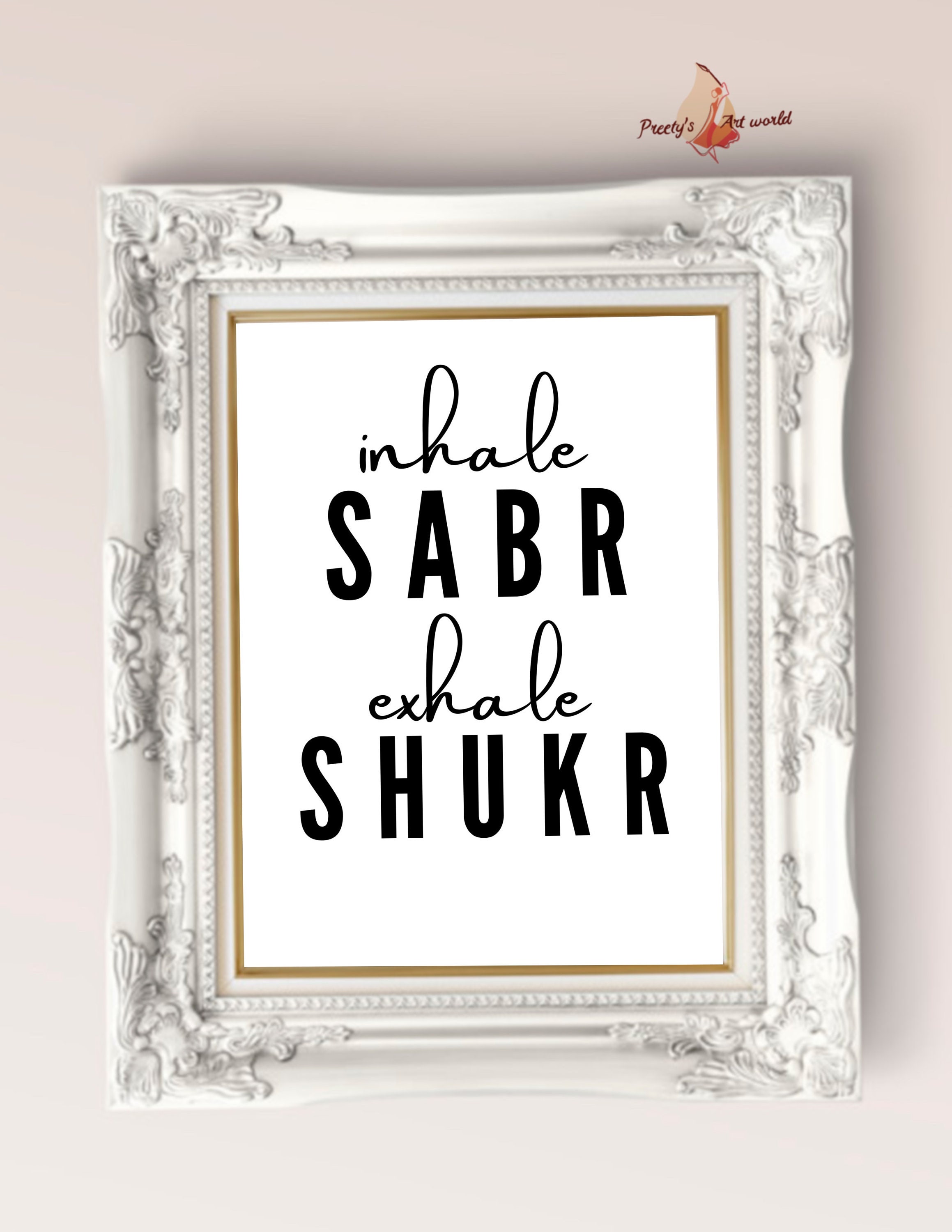 Inhale Sabr Exhale Shukr Art Poster I Calligraphy Quotes Wall | Etsy