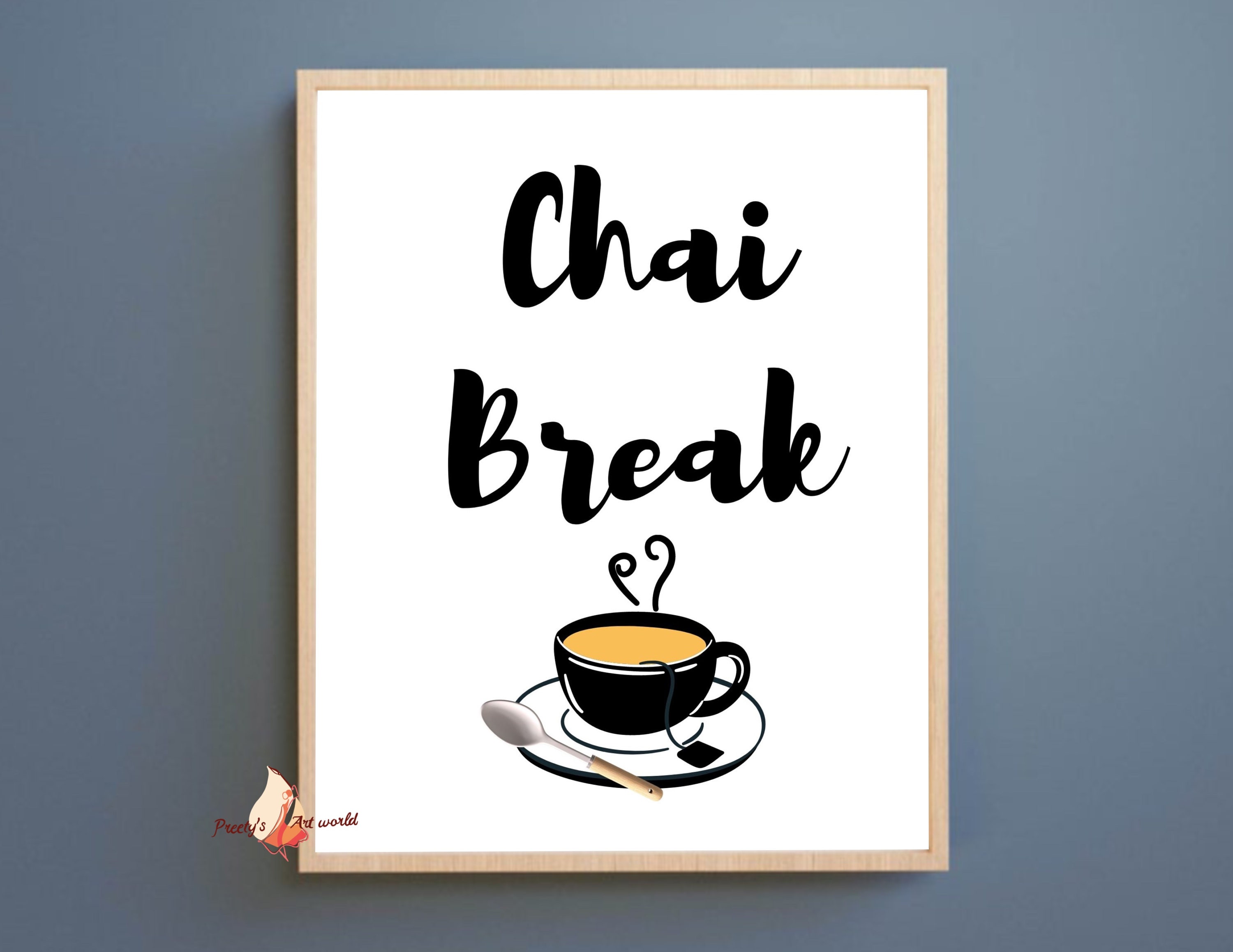 Chai Break Monochrome Quote Typography Calligraphy Wall Art Print ...