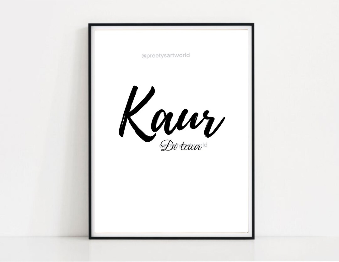 Kaur Di Taur Minimalist Print I Living Room Indian Modern Typography ...