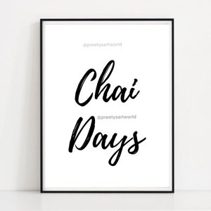 Cha Days Chu Nights, Set of 2 Wall Art Prints, Chai Tea Sign, Chai ...