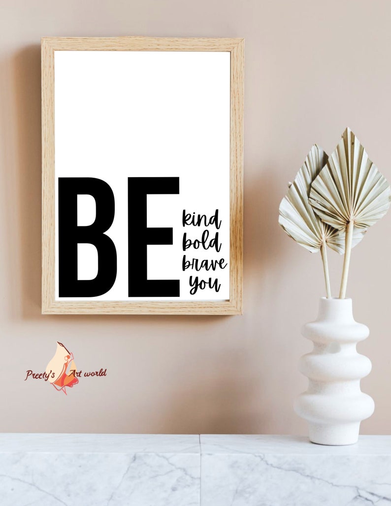 Be Kind Be Bold Be Brave Be You I Office Decor I Inspirational - Etsy