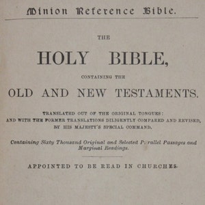 Minion Reference Bible • the Holy Bible Containing the Old and New ...