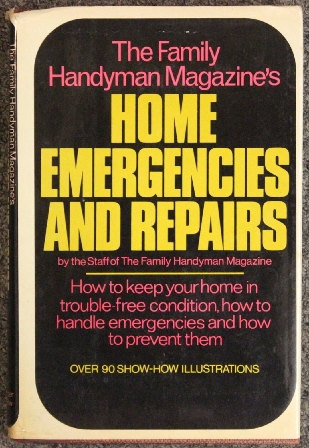 1971 Family Handyman Home Emergencies & Repairs Book: Illustrated First ...