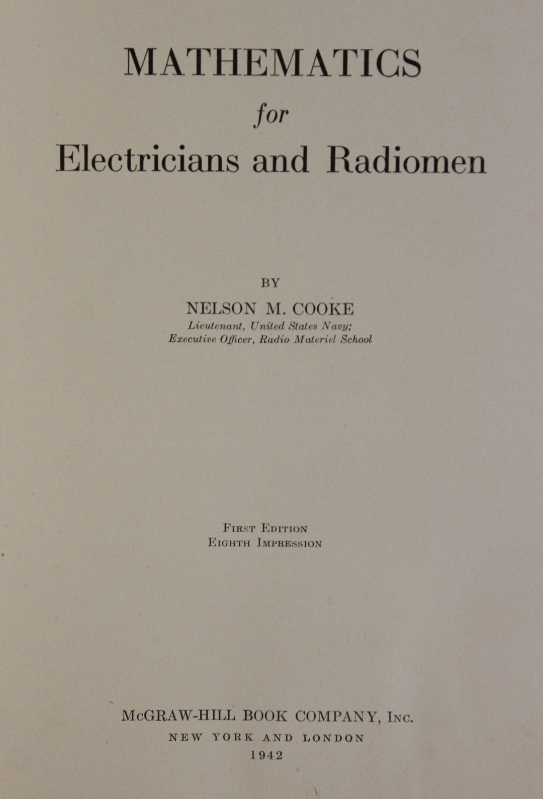 Mathematics for Electricians and Radiomen | Nelson M. Cooke (1942 ...