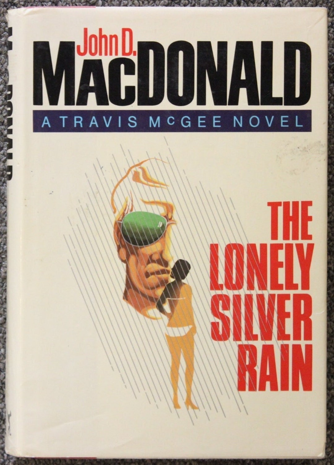 The Lonely Silver Rain: A Travis Mcgee Novel | John D. Macdonald (1985 ...