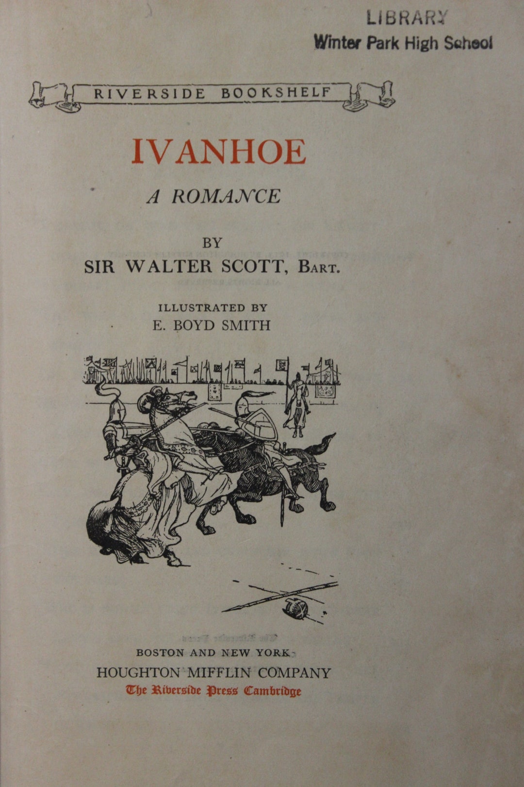 Ivanhoe: A Romance • Riverside Bookshelf | Sir Walter Scott W ...