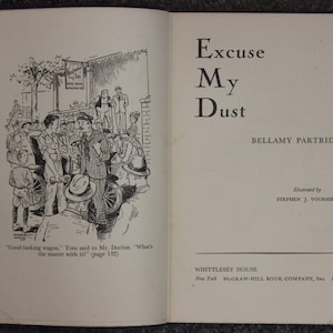 Excuse My Dust | Bellamy Partridge W/ Illustrations by Stephen J ...