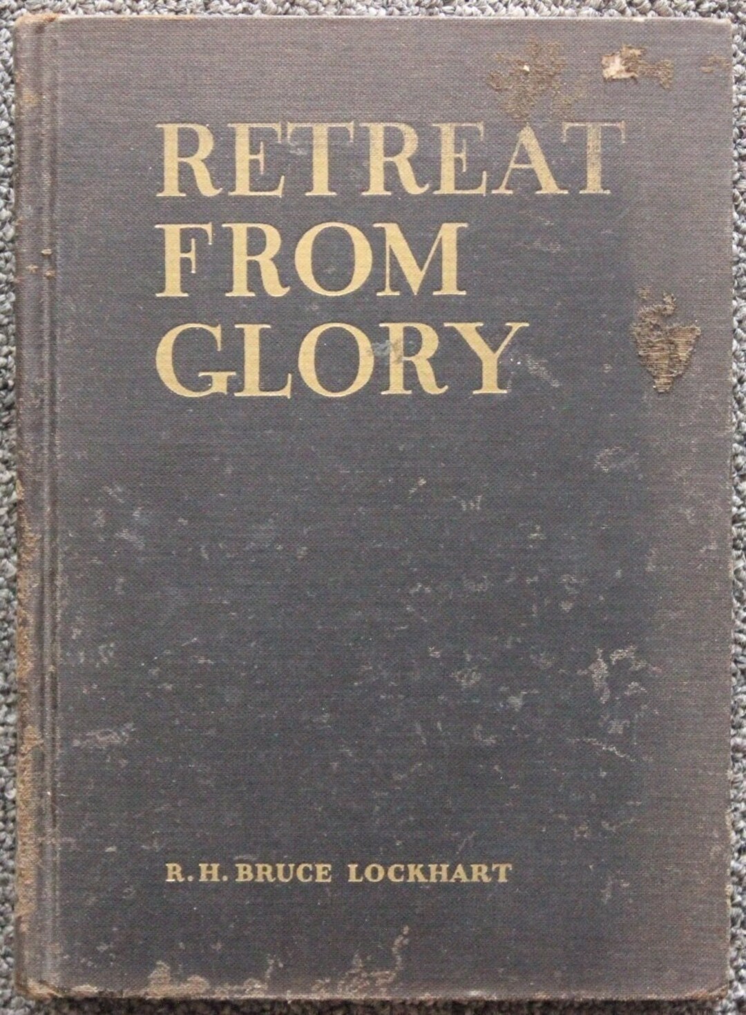 Retreat From Glory | R.H. Bruce Lockhart (1934, First Edition) - Etsy
