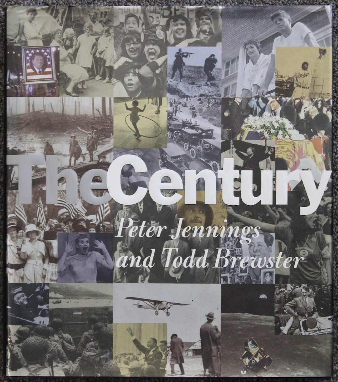 The Century | Peter Jennings, Todd Brewster (1998, Doubleday, First ...