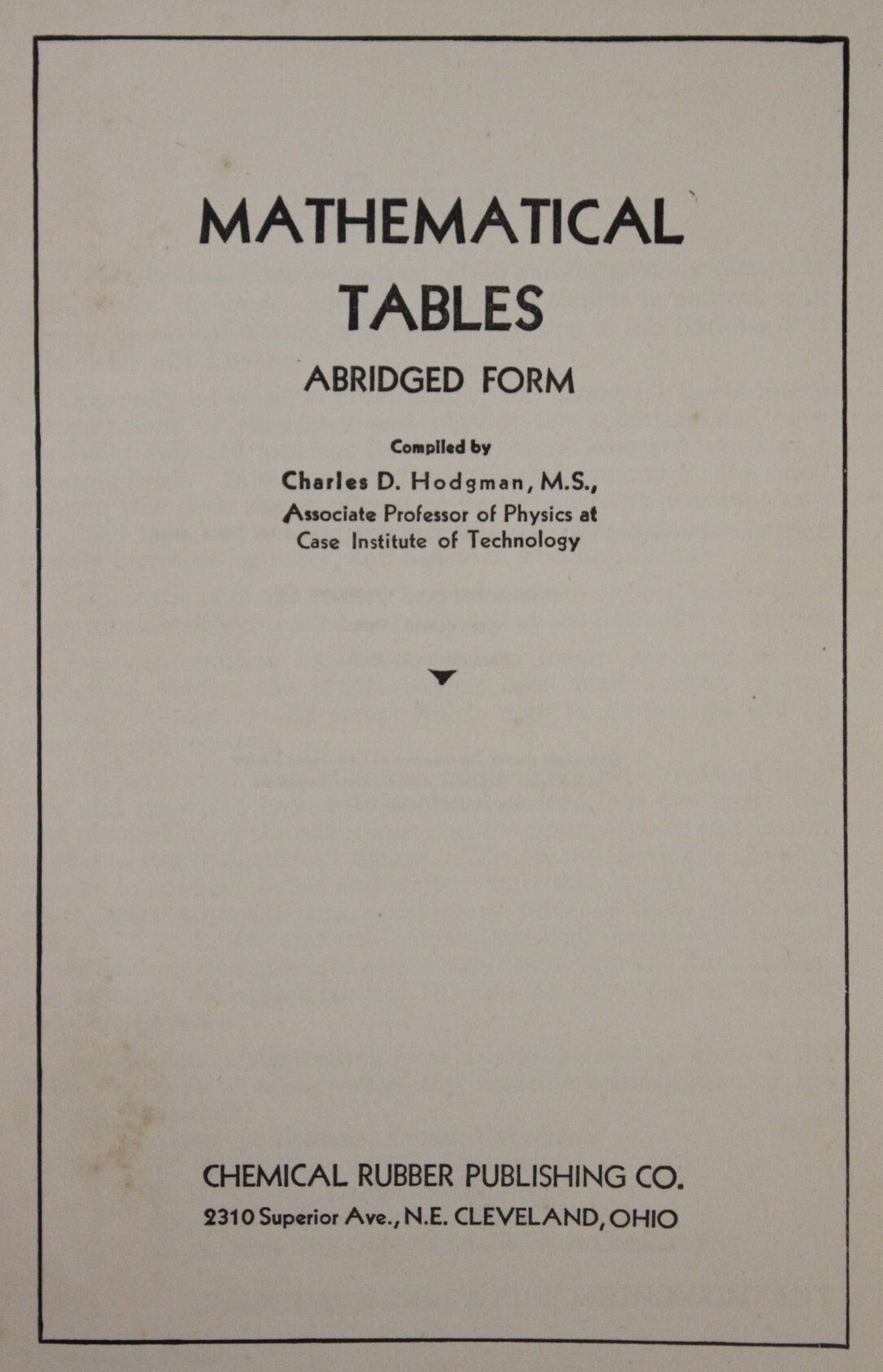 Mathematical Tables: Abridged Form | Charles D. Hodgman (1948, Chemical ...