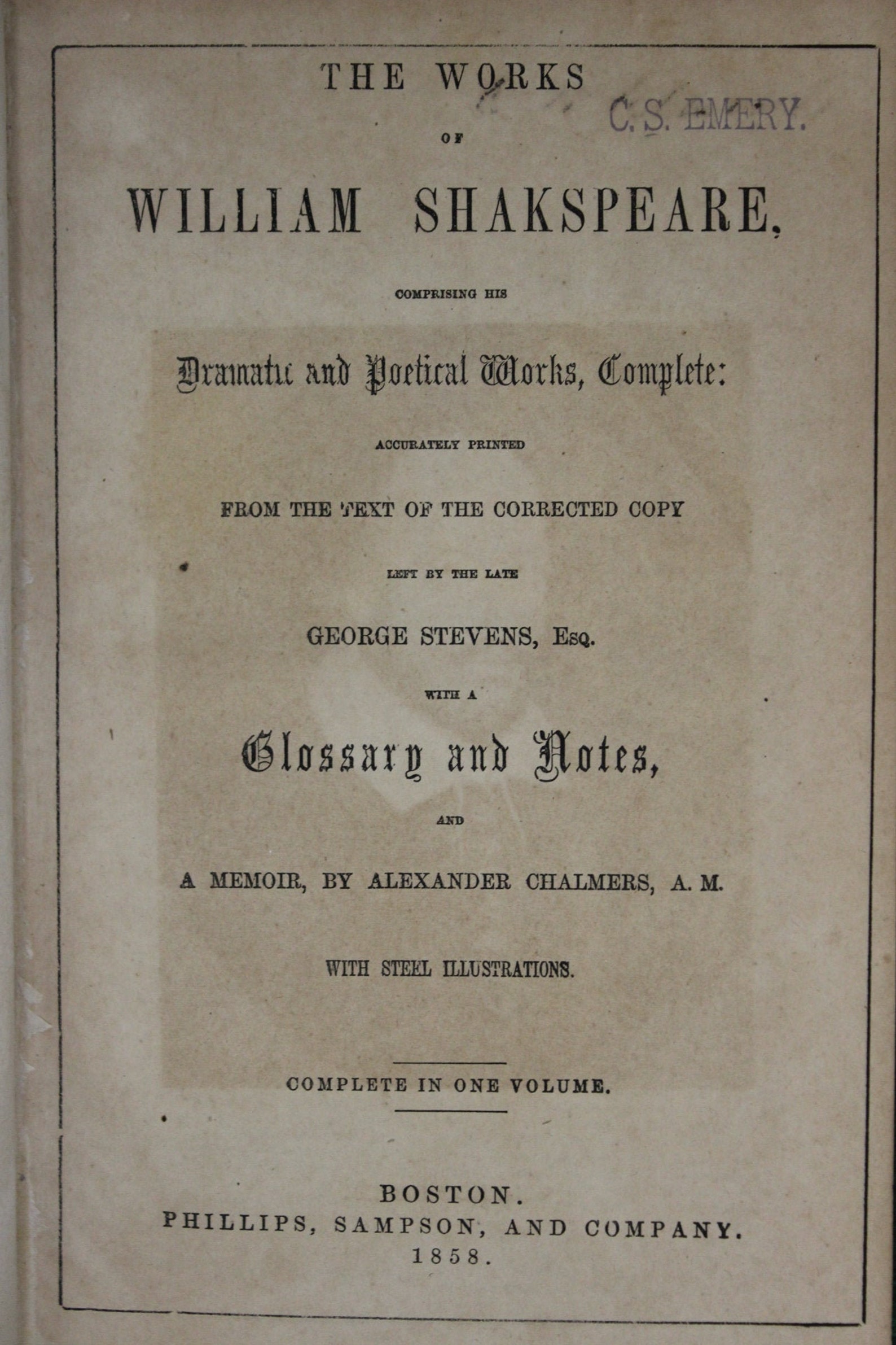 The Works of William Shakespeare, Comprising His Dramatic and Poetical ...