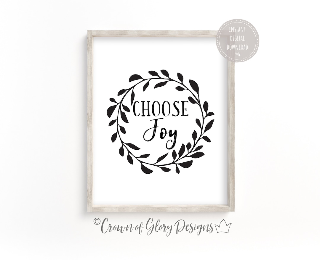 Choose Joy Printable Sign, Printable Quote, Farmhouse Wall Decor ...