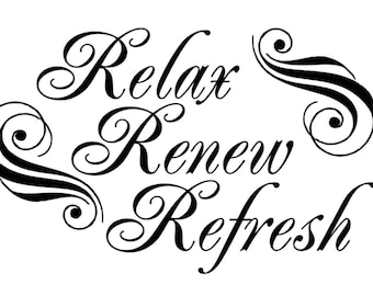 Relax Refresh Renew | Etsy
