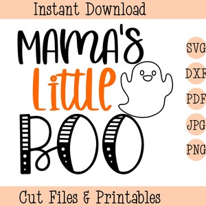 Mama's Little Boo SVG | Mamas Little Boo Printable | Mommy's Little Boo ...