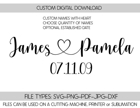 Custom Names Svg Couple Names With Heart Svg Wedding Gift | Etsy