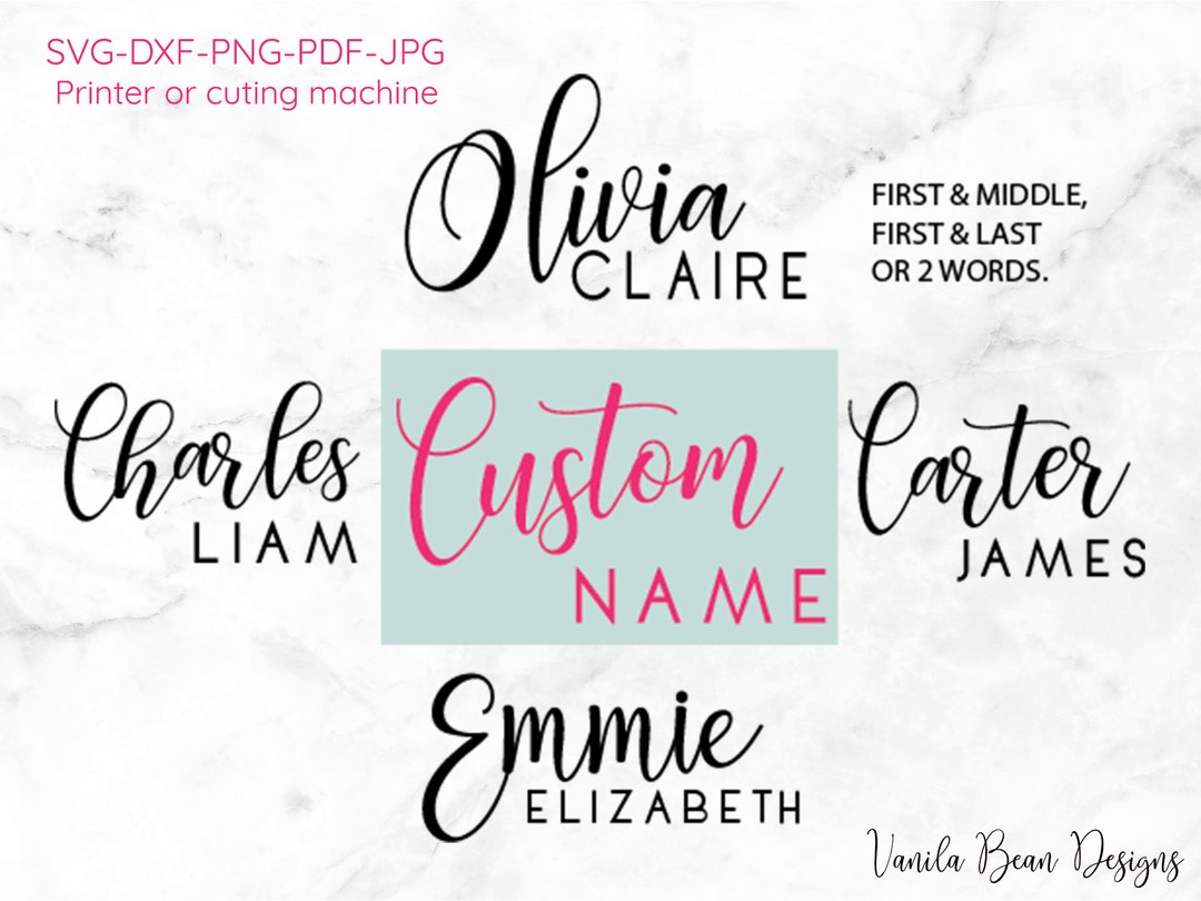Custom Name Svg | Custom Name Cut File | Custom Name Calligraphy ...