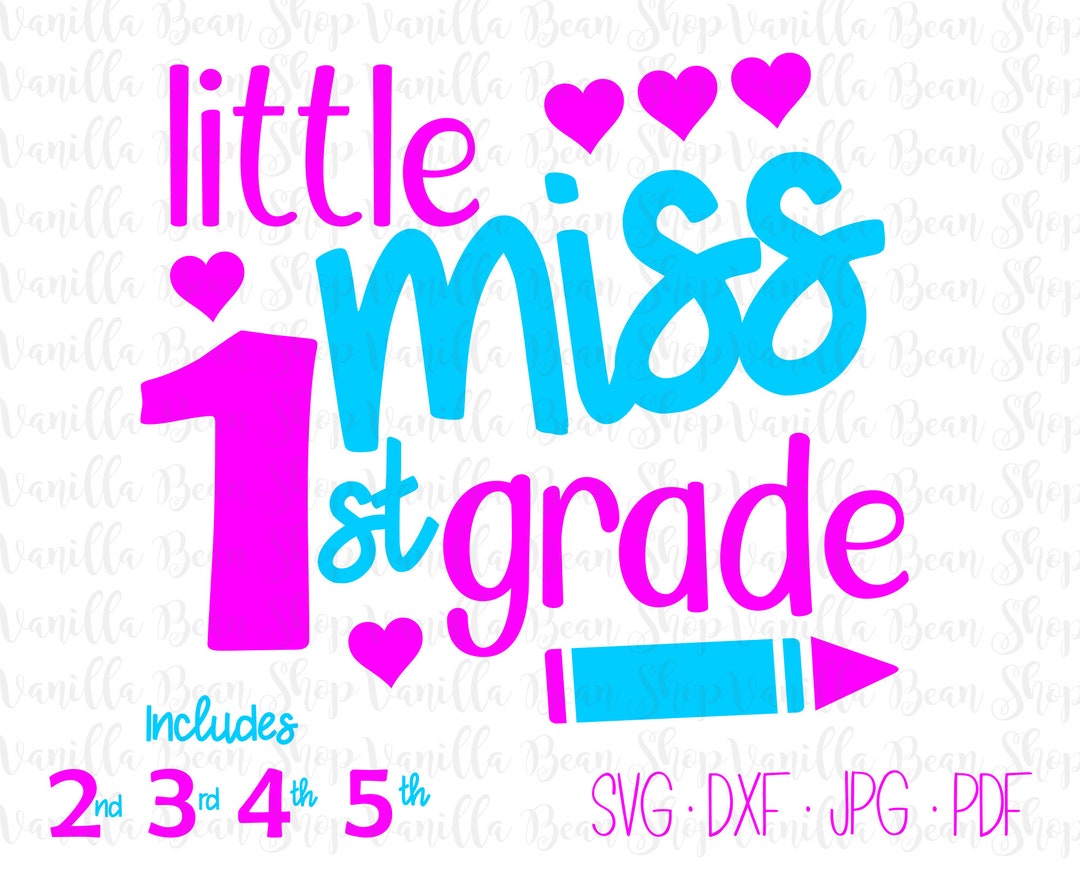 Little Miss First Grade Svg | Back to School Svg | Little Miss 2nd ...