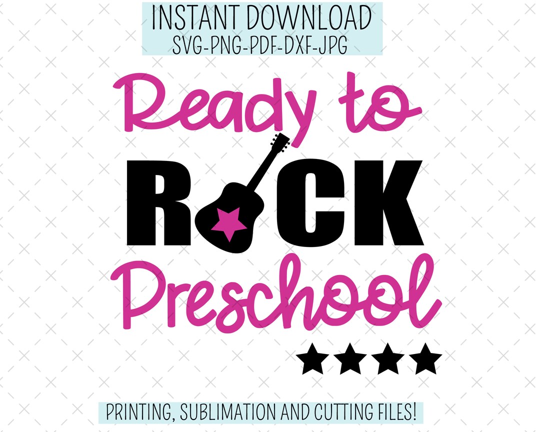 Back to School Svg or Print | Ready to Rock Preschool Svg | Ready to ...