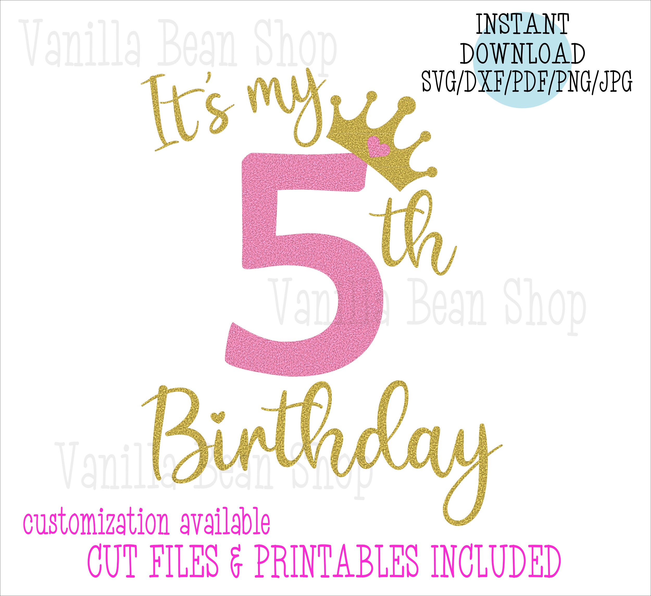 5th Birthday Svg 5th Birthday Printable It s My 5th Birthday Birthday