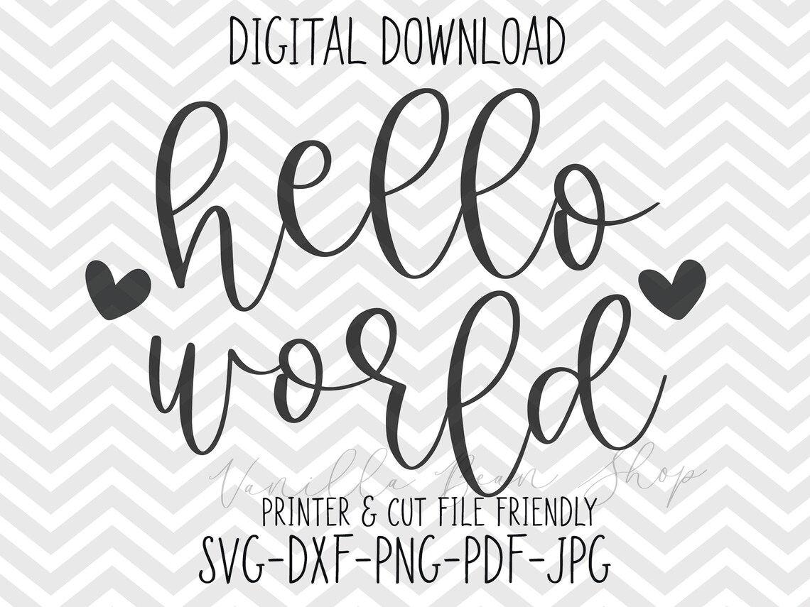 Hello World Svg Hello World Png Hello World Printable - Etsy